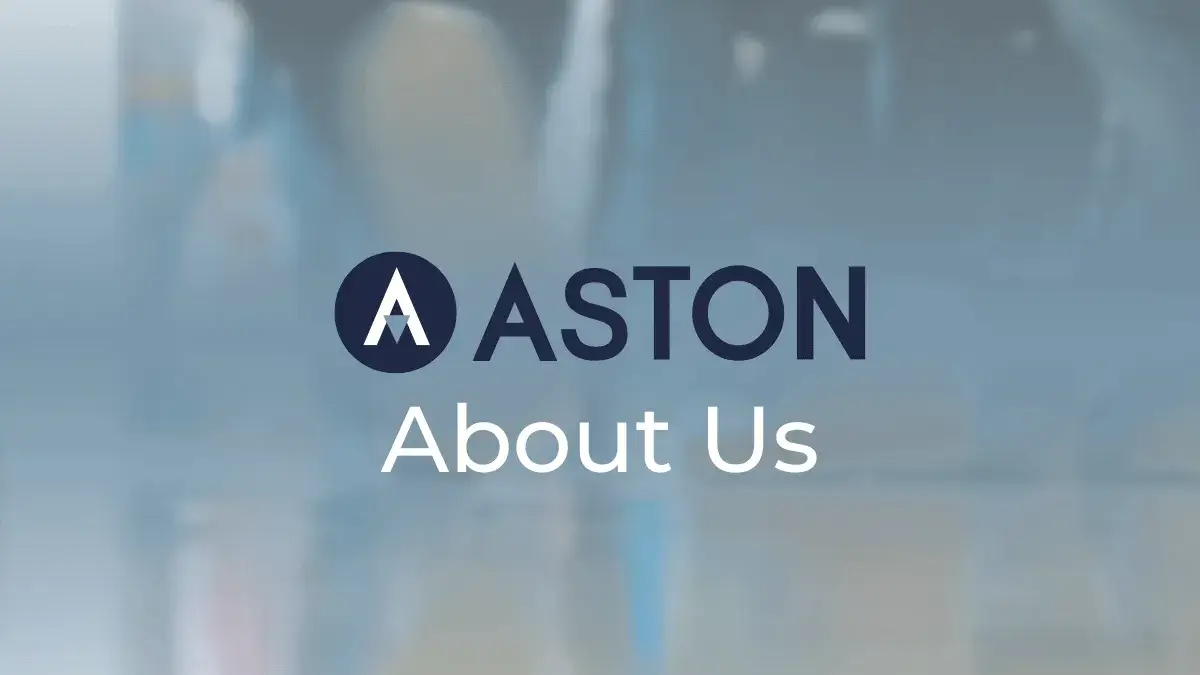 About Us | Aston